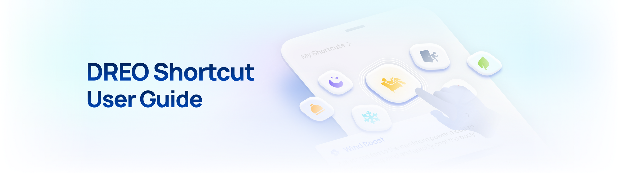 DREO Shortcut User Guide