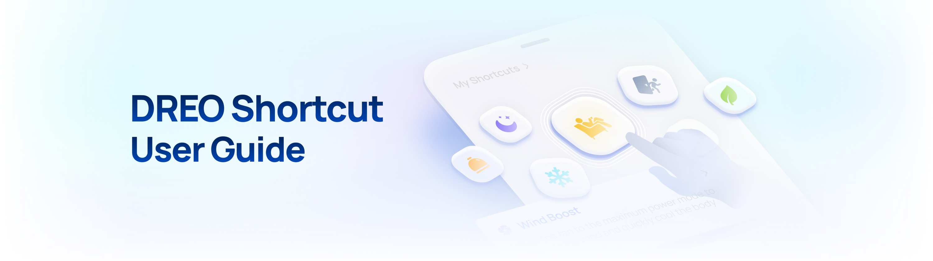 DREO Shortcut User Guide